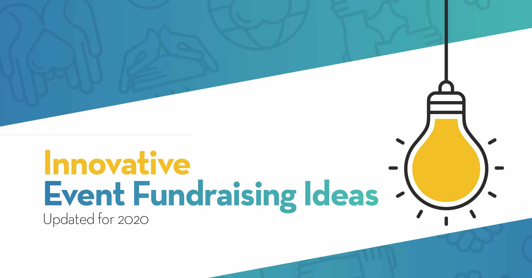 2020 Innovative Event Fundraising Ideas Guide