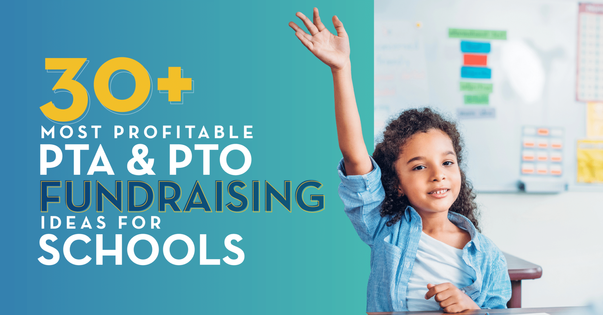 30+ Easy, Profitable PTA & PTO Fundraising Ideas
