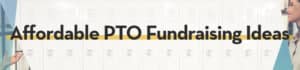 11 PTO Fundraising Ideas Your School Should Try Next
