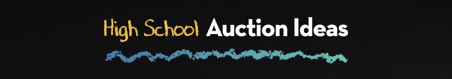 School Auction Ideas: 20 Ways to Raise More at Your Event