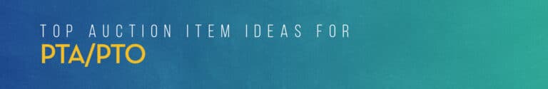 50 Best School Auction Ideas: The Ultimate Guide