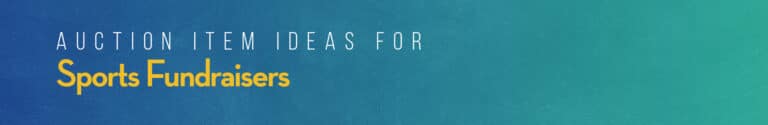 50 Best School Auction Ideas: The Ultimate Guide