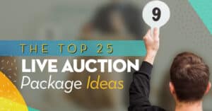 The Top 25 Live Auction Package Ideas