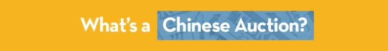 What’s a Chinese Auction? Overview & Modern Alternatives