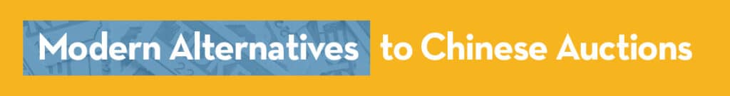 What’s a Chinese Auction? Overview & Modern Alternatives