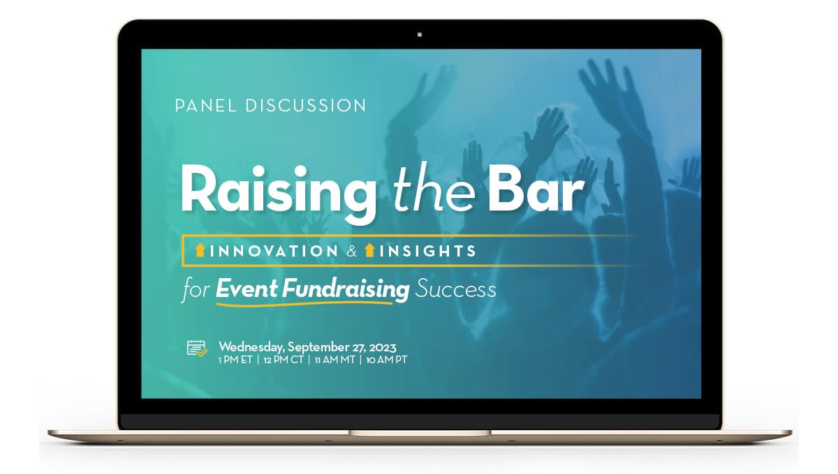 Raising the Bar: Innovation & Insights for Event Fundraising Success: Webinar