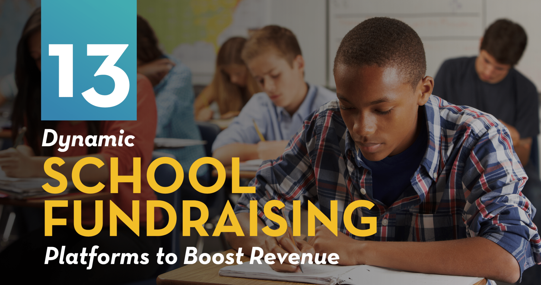 13 Dynamic School Fundraising Platforms to Boost Revenue