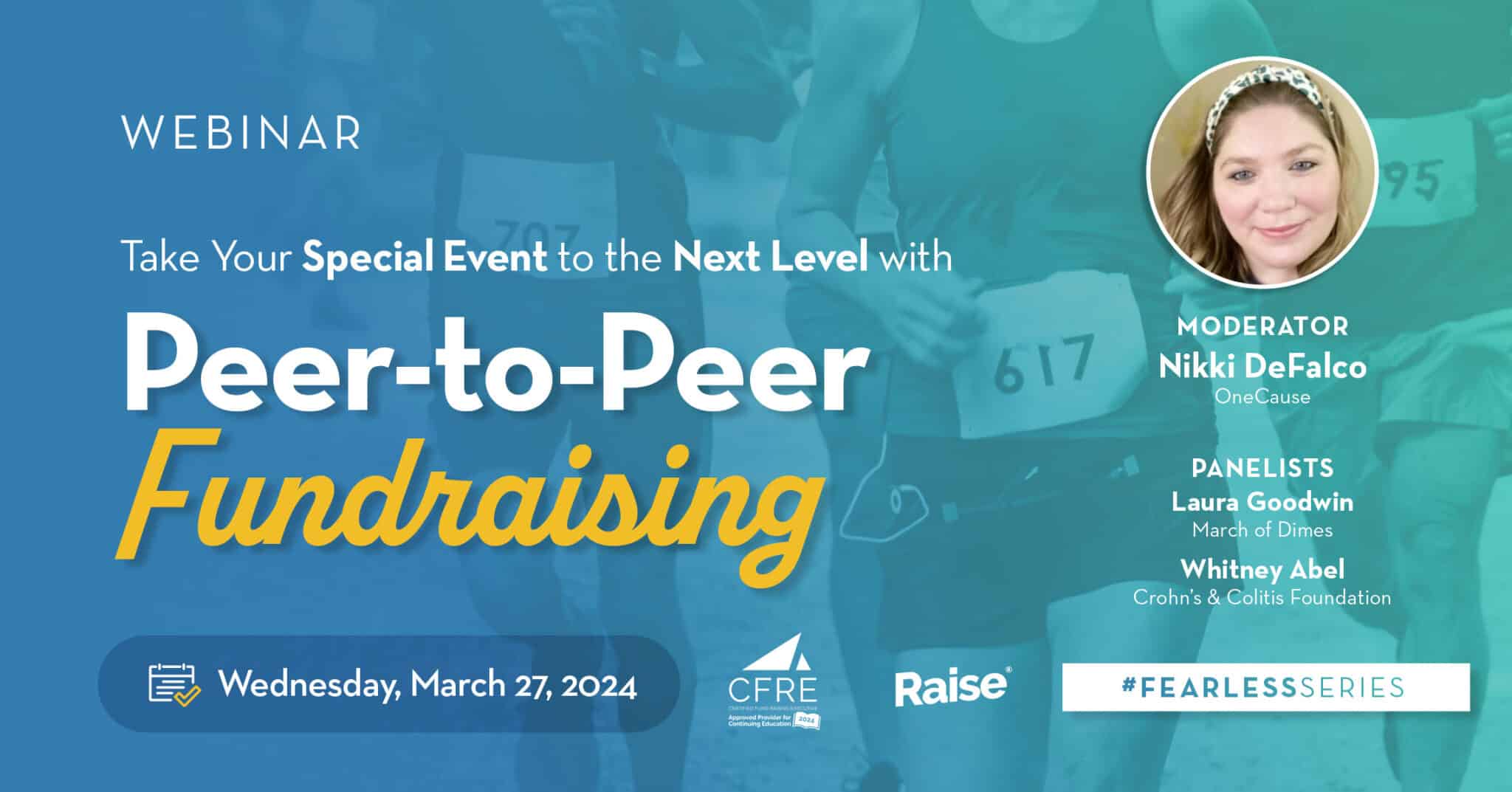 Take Your Special Event to the Next Level With Peer-to-Peer Fundraising: Webinar
