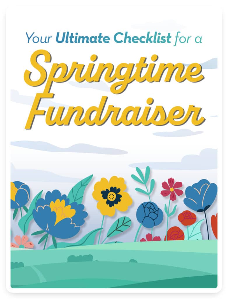 Your Ultimate Checklist for a Springtime Fundraiser - Downloadable