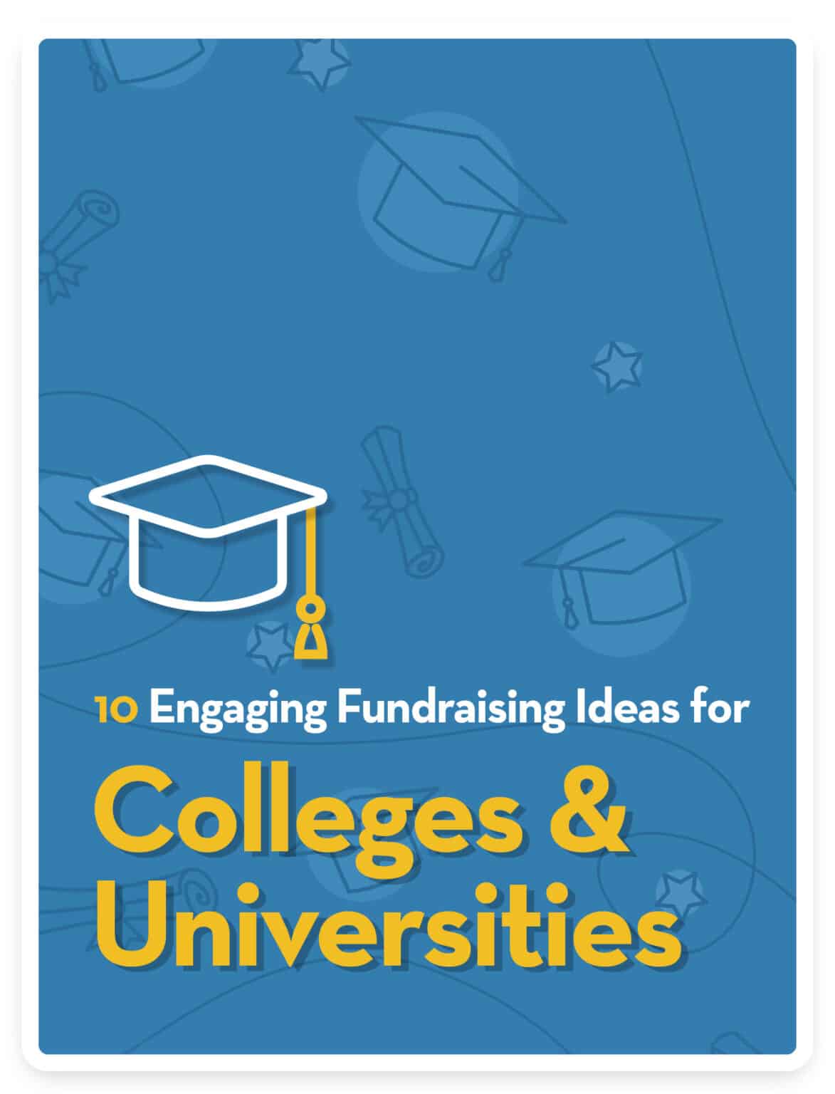 10 Engaging Fundraising Ideas for Colleges & Universities - Infographic DLR