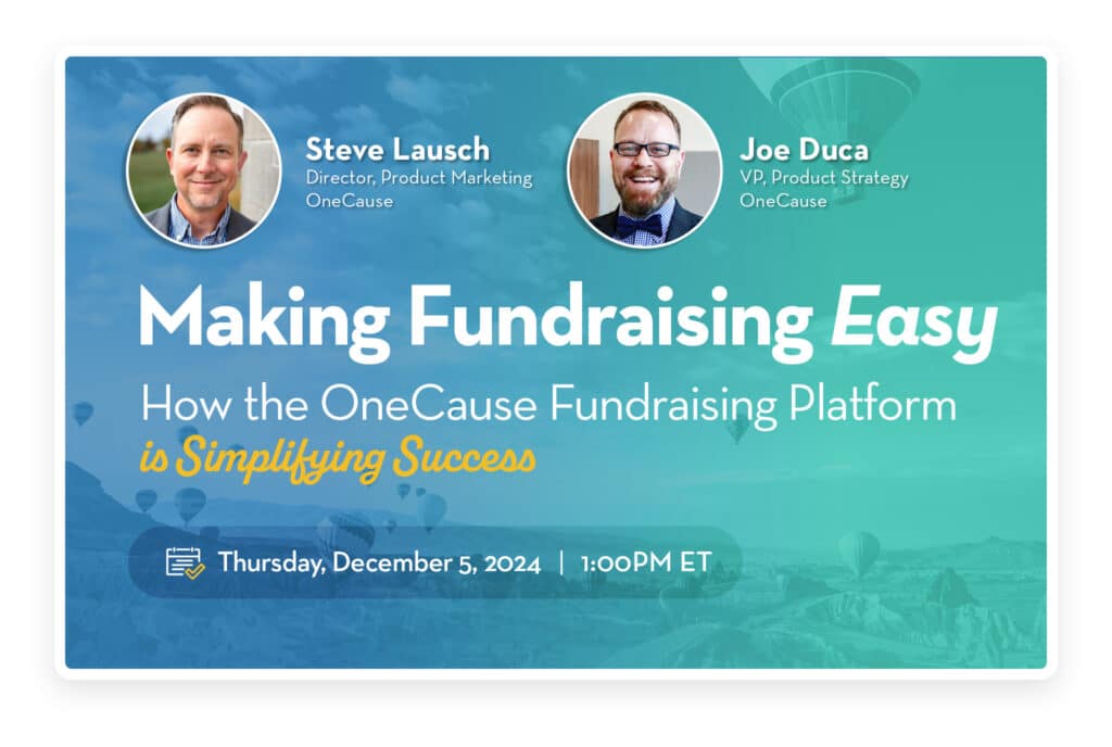 Making Fundraising Easy: How the OneCause Fundraising Platform is ...