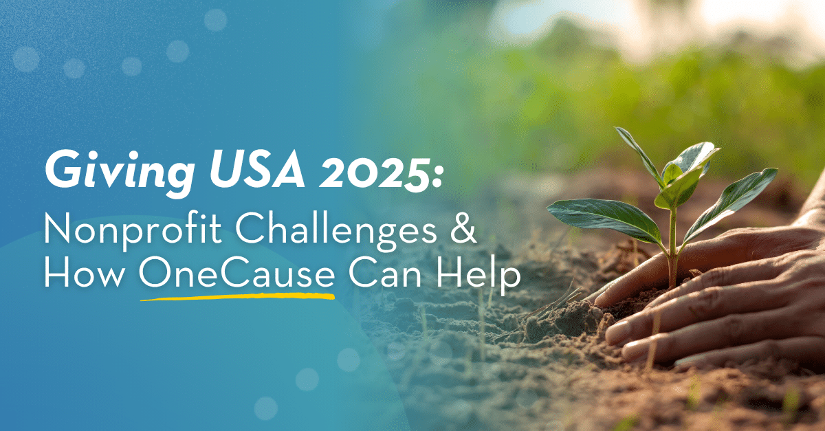 Giving USA 2025: Nonprofit Challenges & How OneCause Can Help