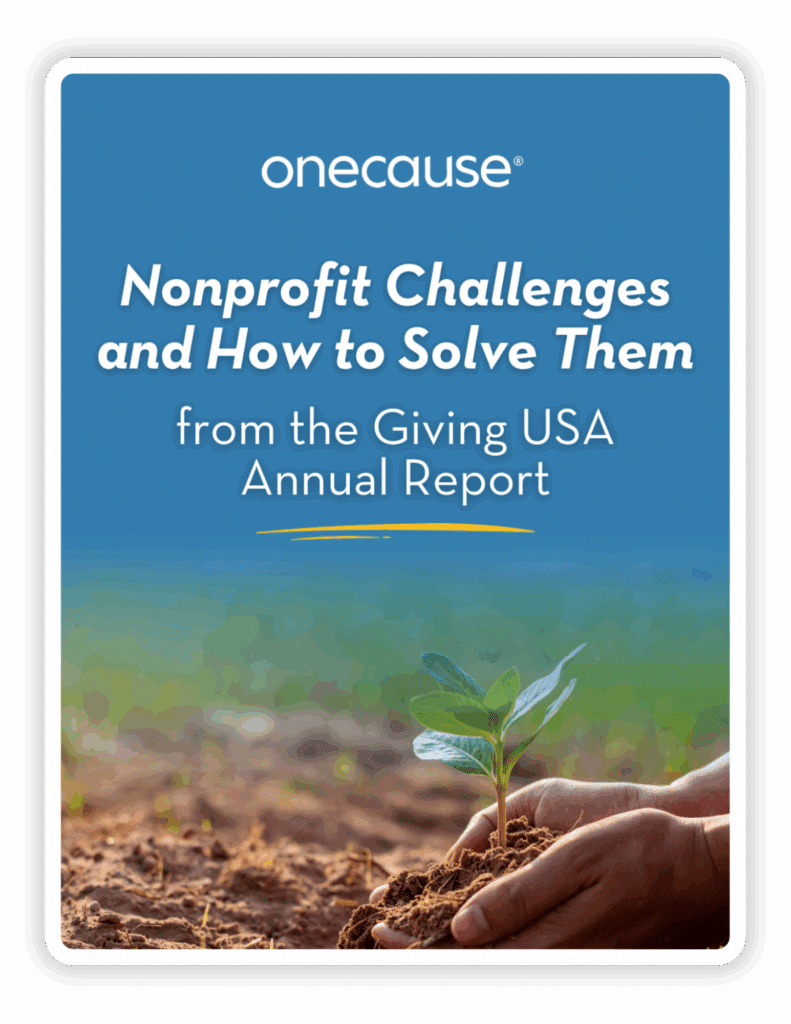 Nonprofit Challenges and How to Solve Them from the Giving USA Annual Report - OneCause