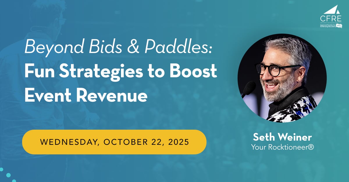 Beyond Bids & Paddles: Fun Strategies to Boost Event Revenue: Webinar